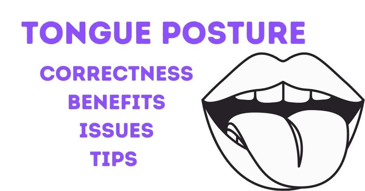 Tongue Posture Correction, Exercises, Benefits, Treatments – DoctorOnHealth